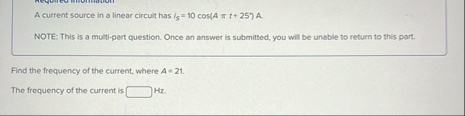 Solved A current source in a linear circuit has | Chegg.com