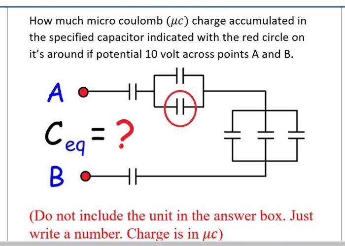 Solved How much micro coulomb (uc) charge accumulated in the | Chegg.com