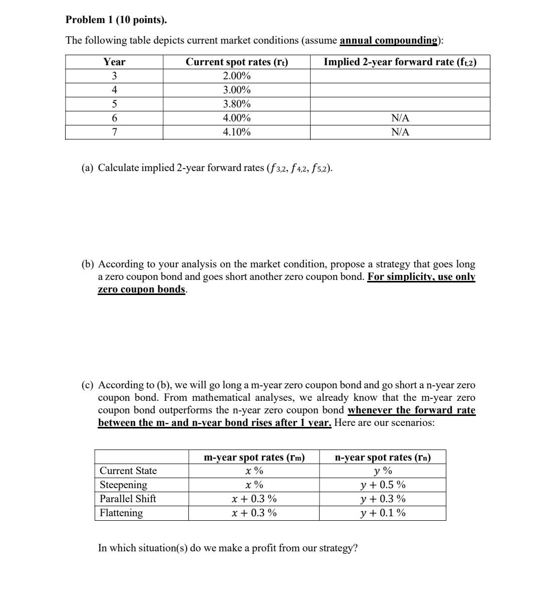 Problem 1 (10 points). The following table depicts | Chegg.com