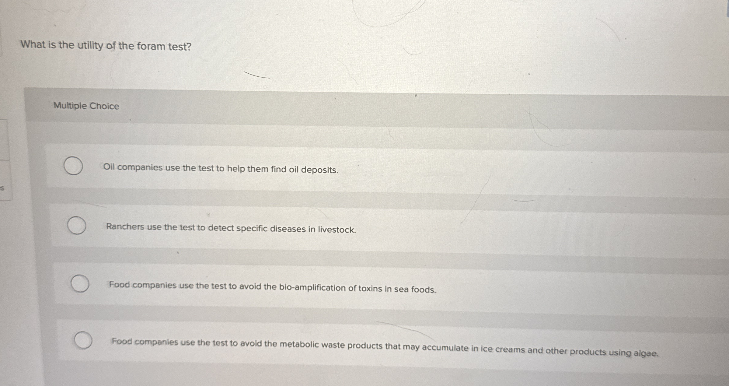 Solved What is the utility of the foram test?Multiple | Chegg.com