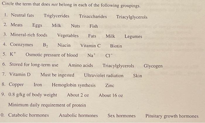 Solved Circle the term that does not belong in each of the | Chegg.com