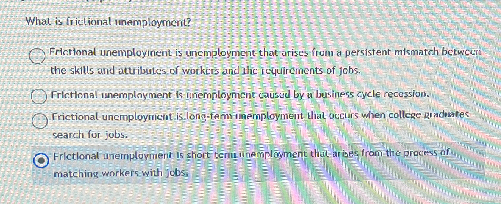 Solved What is frictional unemployment?Frictional | Chegg.com