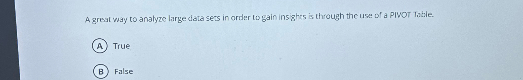 Solved A Great Way To Analyze Large Data Sets In Order To