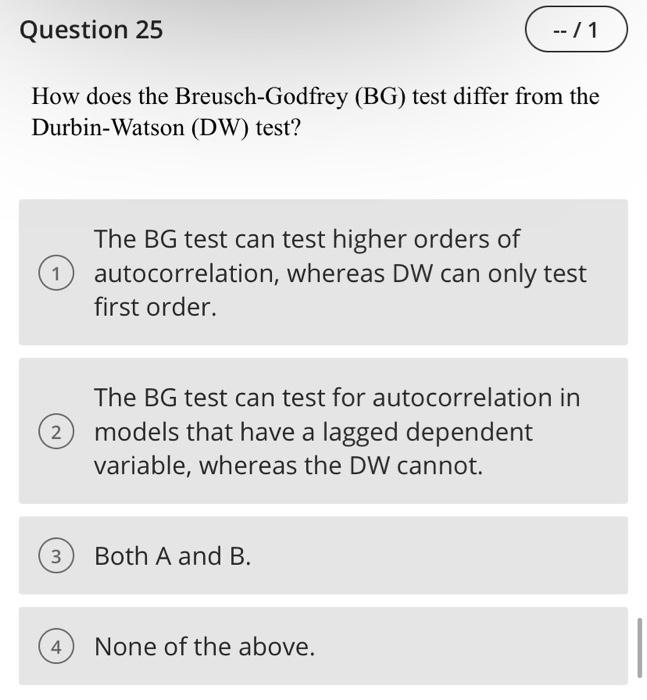 Solved How does the Breusch-Godfrey (BG) test differ from | Chegg.com