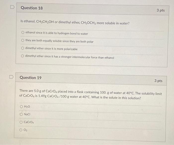 Solved D Question 18 3 pts Is ethanol, CH3CH2OH or dimethyl | Chegg.com