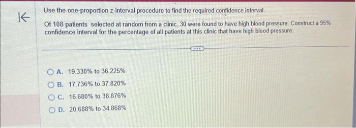 Solved Use the one-proportion z-interval procedure to find | Chegg.com