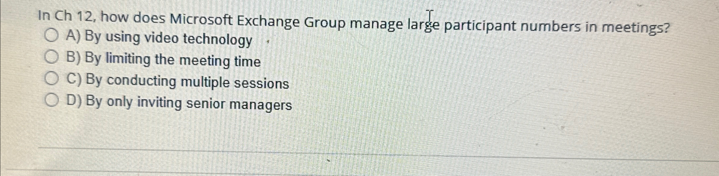 Solved In Ch 12, ﻿how does Microsoft Exchange Group manage | Chegg.com