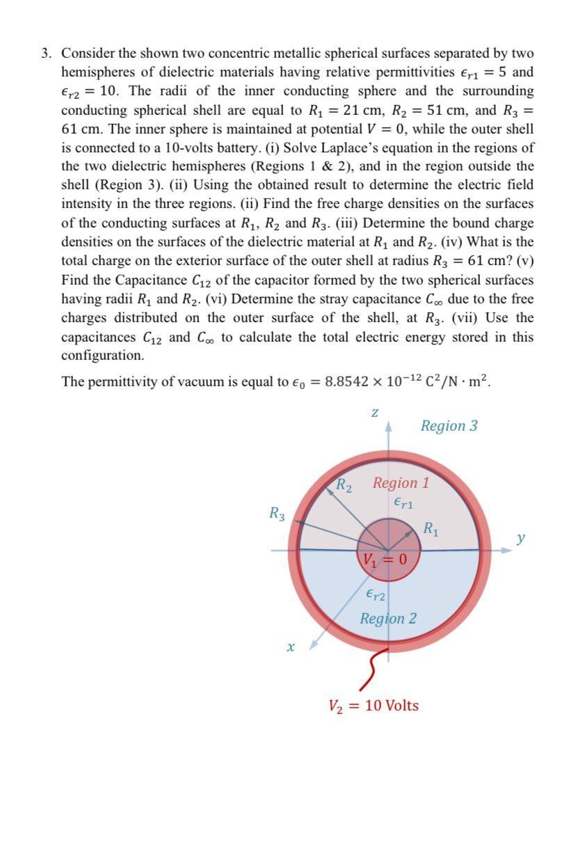 Solved 3. Consider the shown two concentric metallic | Chegg.com