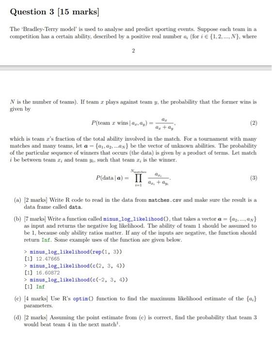 Question 3 (15 marks) The Bradley-Terry model is used | Chegg.com