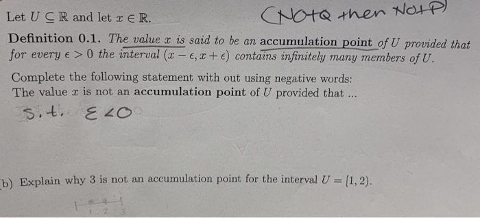 Solved (NOTQ then NotP) Let U CR and let XER. Definition | Chegg.com