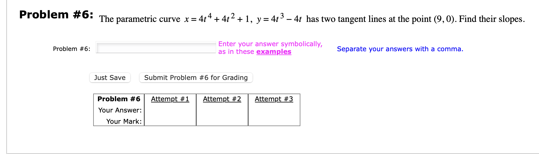 Problem #6: The parametric curve x=4t4+4t2+1,y=4t3-4t | Chegg.com