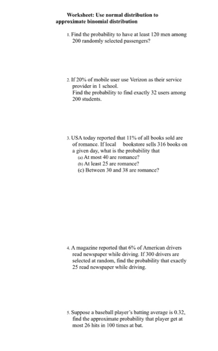 Solved Worksheet: Use normal distribution to approximate | Chegg.com