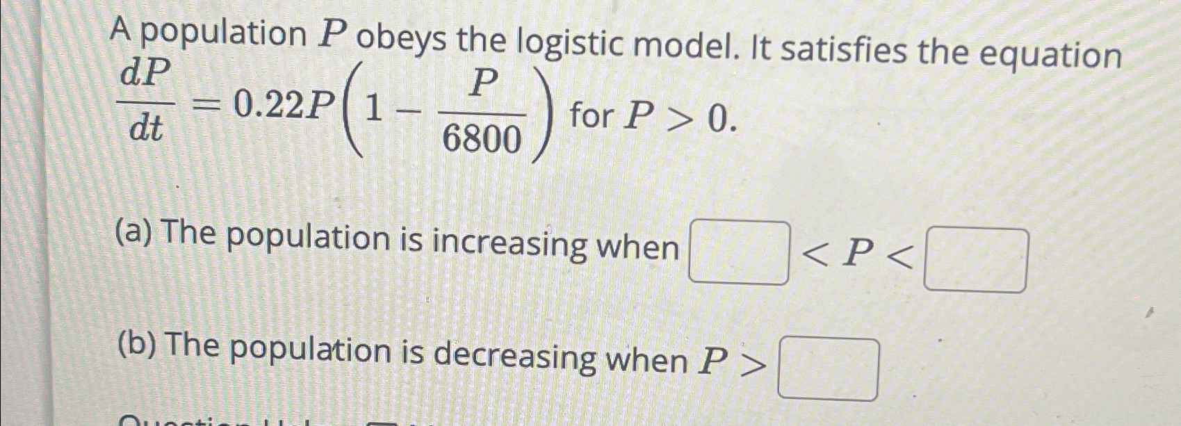 Solved A population P ﻿obeys the logistic model. It | Chegg.com