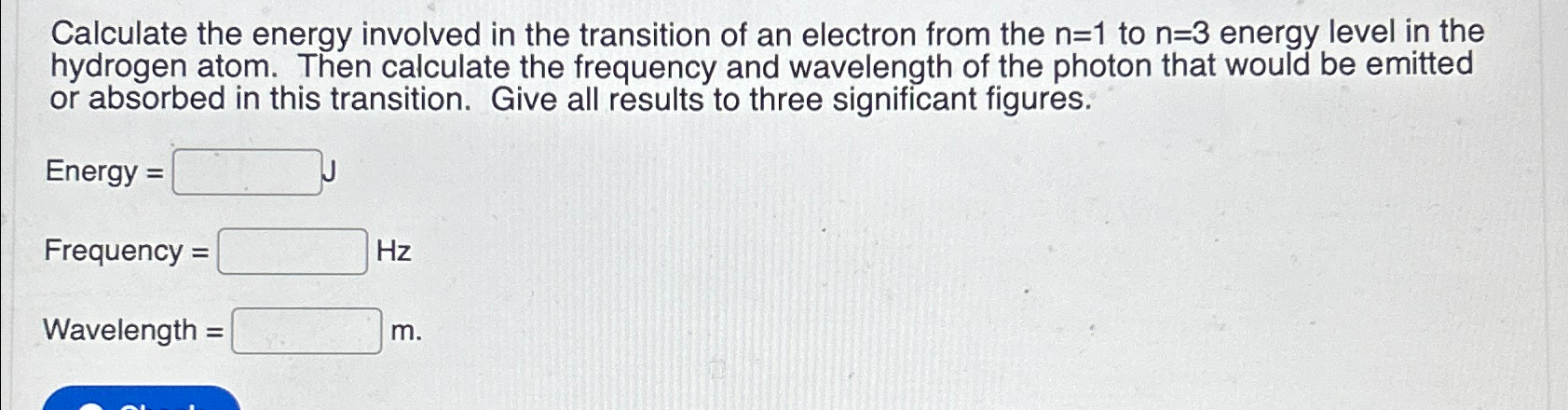 Solved Calculate the energy involved in the transition of an | Chegg.com