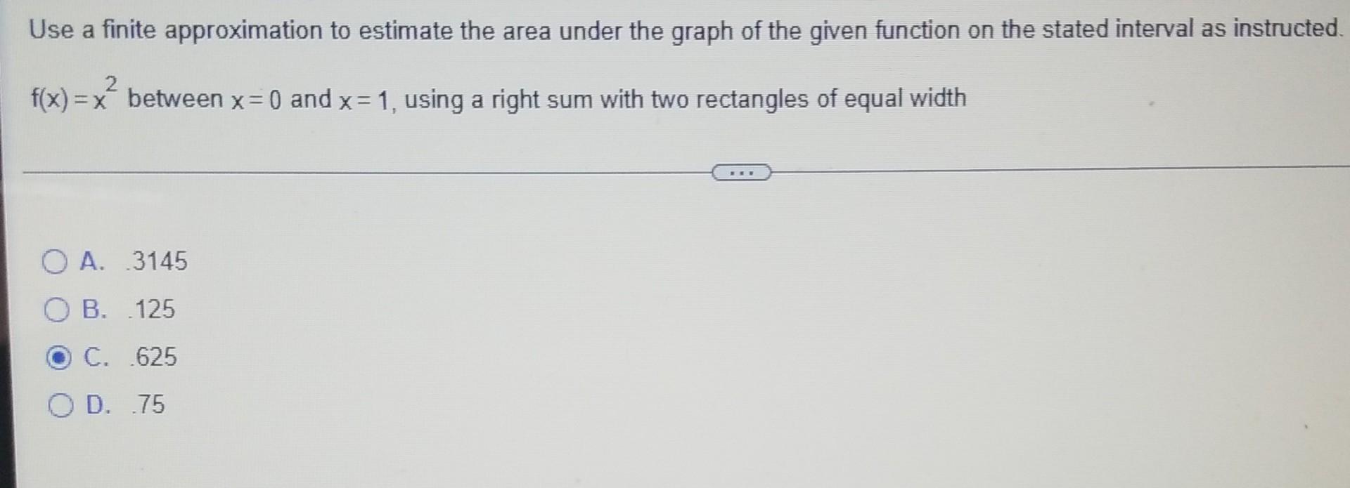 Solved Use a finite approximation to estimate the area under | Chegg.com