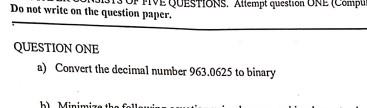 Solved Do not write on the question paper. QUESTION ONE a) | Chegg.com