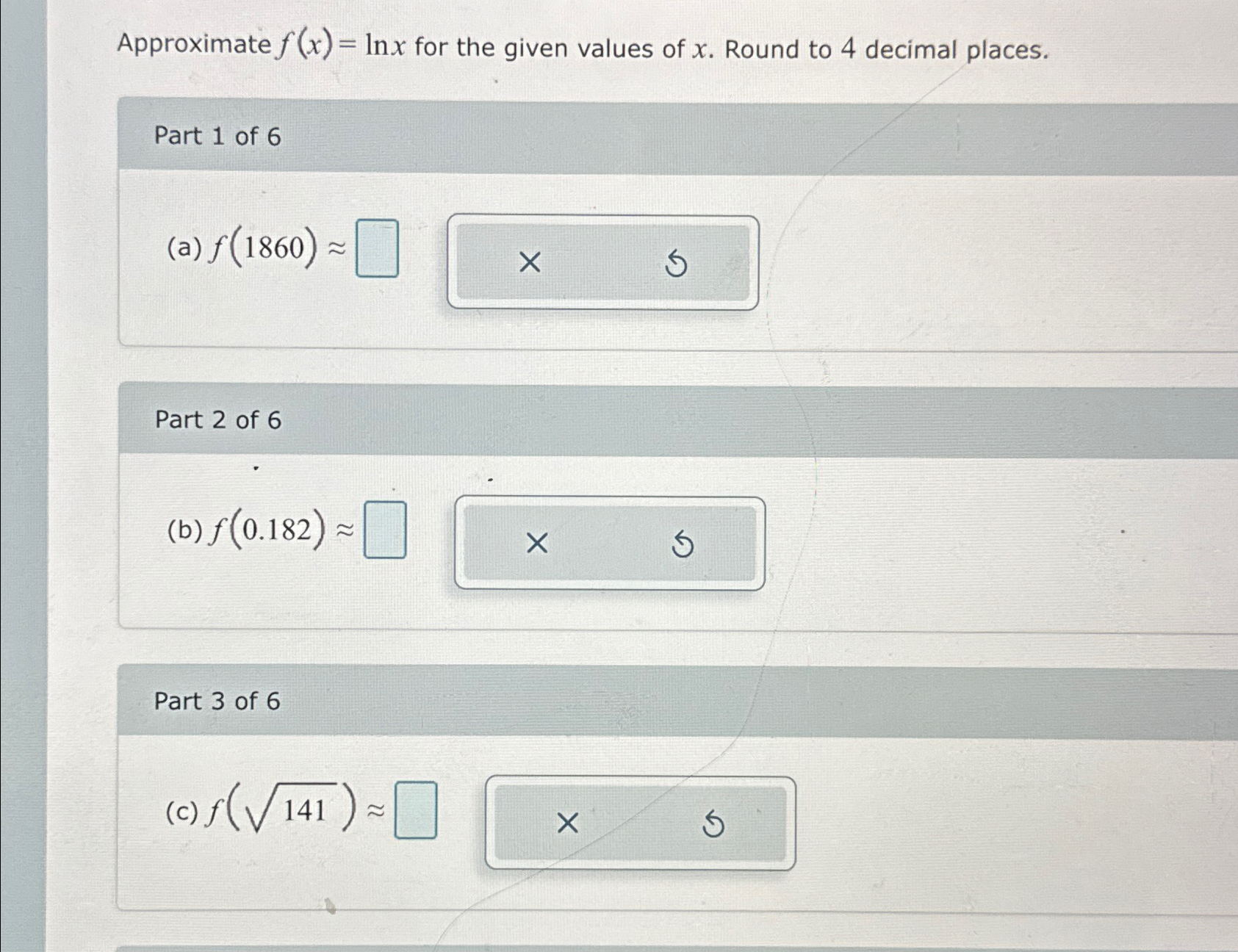 Solved Approximate f(x)=lnx ﻿for the given values of x. | Chegg.com