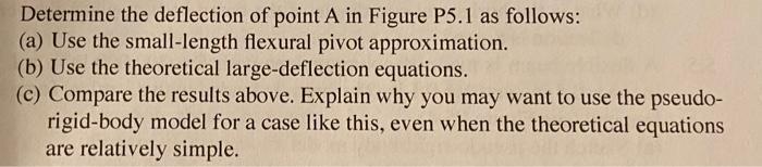 Solved Determine the deflection of point A in Figure P5.1 as | Chegg.com