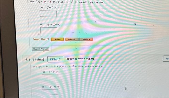 Solved se f(x)=2x−3 and g(x)=4−x2 to evaluate the | Chegg.com