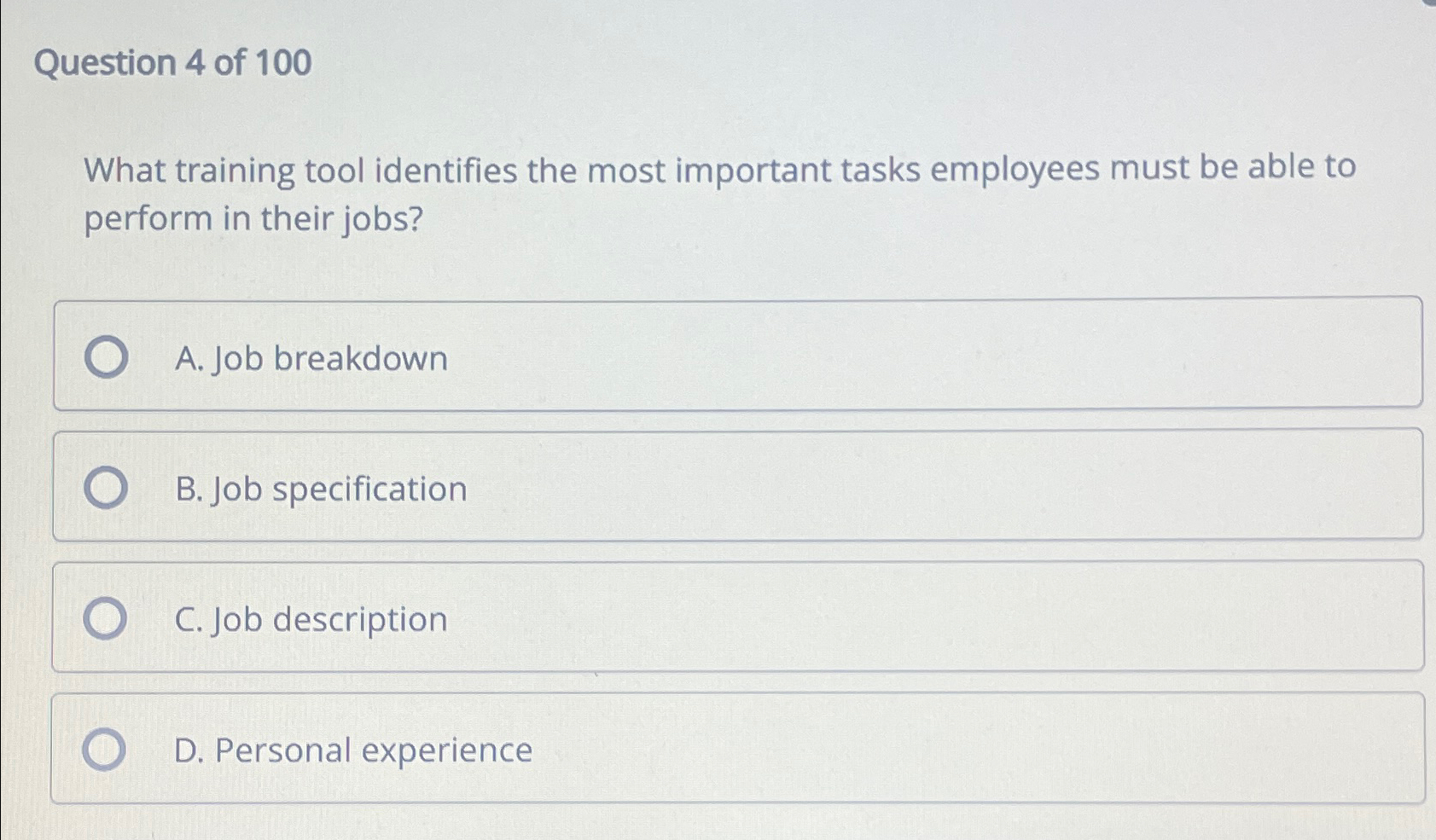 Solved Question 4 ﻿of 100What training tool identifies the | Chegg.com