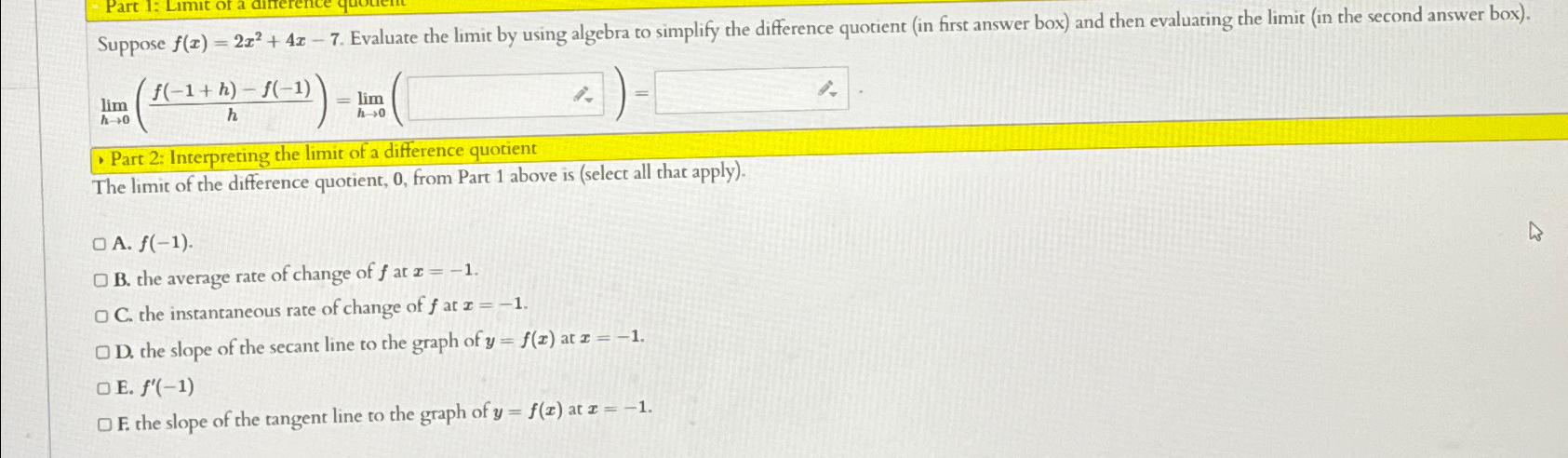 Solved Suppose f(x)=2x2+4x-7. ﻿Evaluate the limit by using | Chegg.com