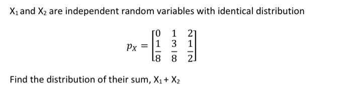 Solved X1 and X2 are independent random variables with | Chegg.com