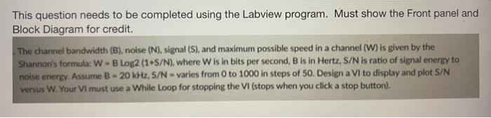 This question needs to be completed using the Labview | Chegg.com