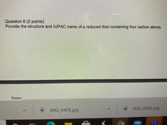 Solved Question 14 (2 points) Provide the structure and | Chegg.com