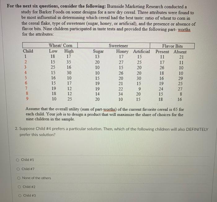 Solved For the next six questions, consider the following: | Chegg.com
