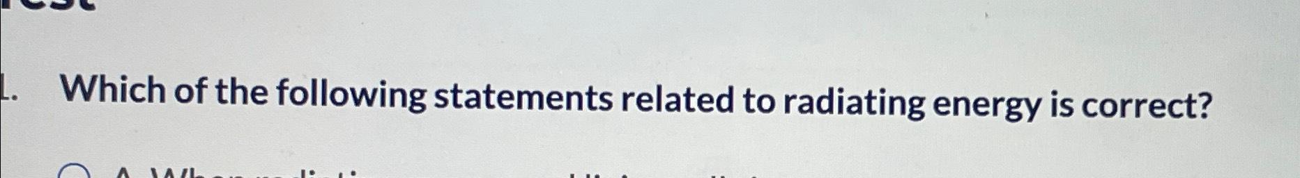 Solved Which of the following statements related to | Chegg.com