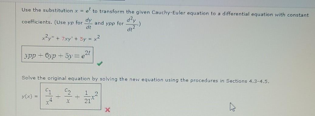 Solved Use the substitution * = e' to transform the given | Chegg.com
