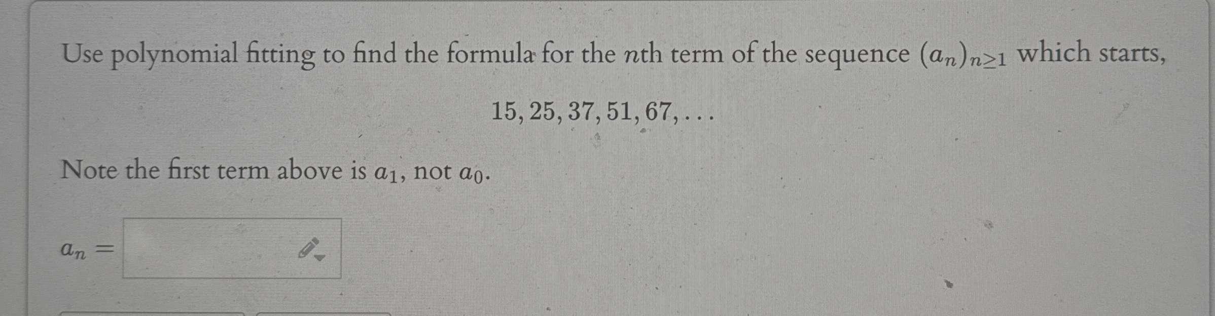 Solved Use polynomial fitting to find the formula for the | Chegg.com