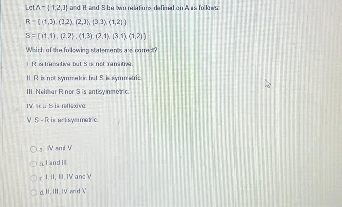Solved Let A={1,2,3} and R and S be two relations defined on | Chegg.com