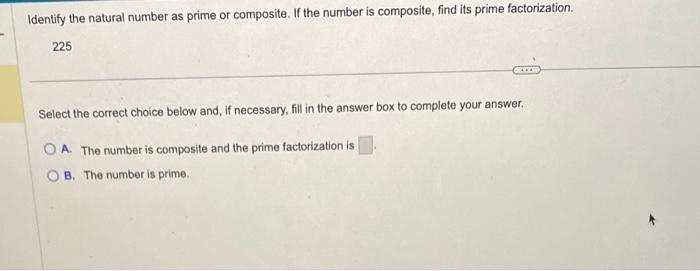 Solved Identify the natural number as prime or composite. If | Chegg.com