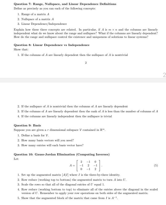Solved Question 7: Range, Nullspace, and Linear Dependence | Chegg.com