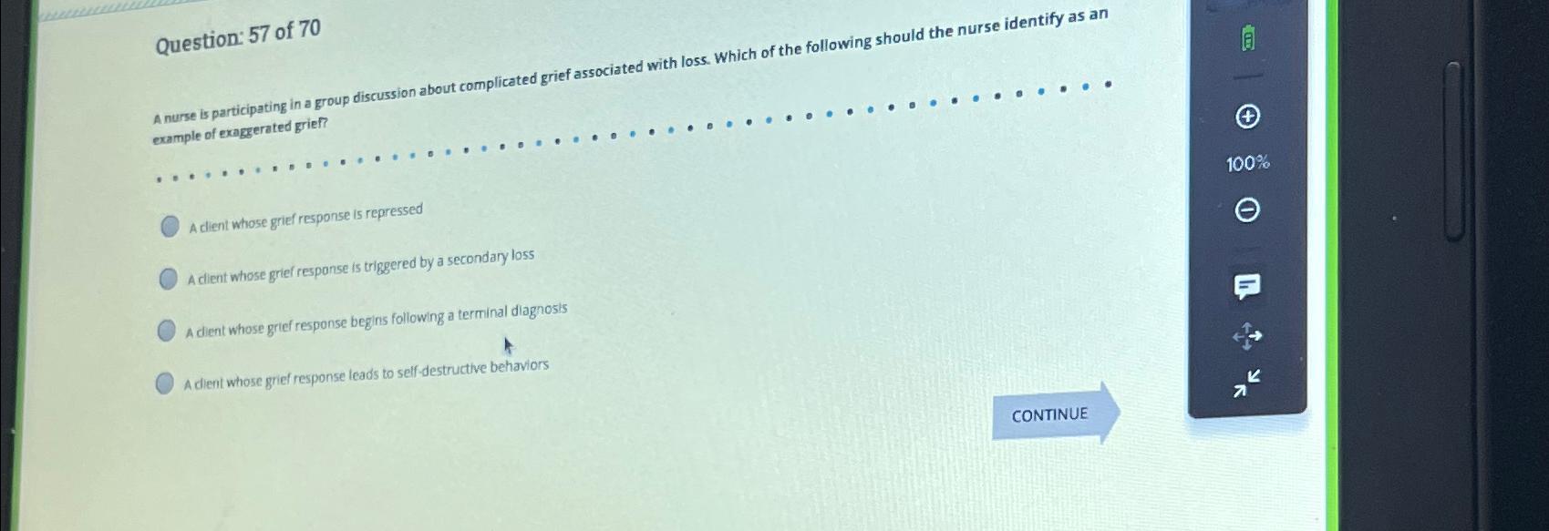 Solved Question: 57 ﻿of 70A nurse is participating in a | Chegg.com