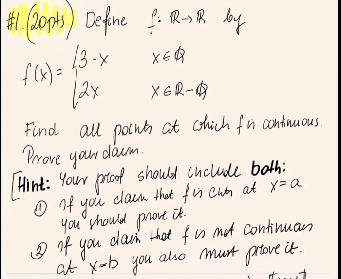 Solved #1. (2opts) Define f: R-1R by Cw=13- XEQ K 12X XER-A | Chegg.com