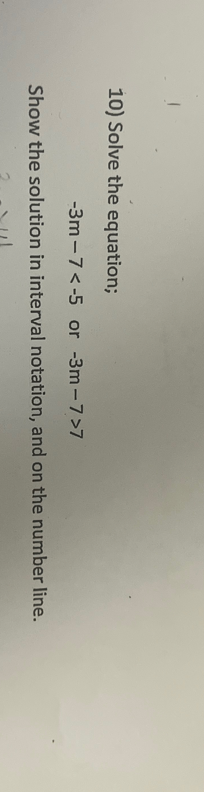 Solved Solve the equation;-3m-7 7Show the | Chegg.com