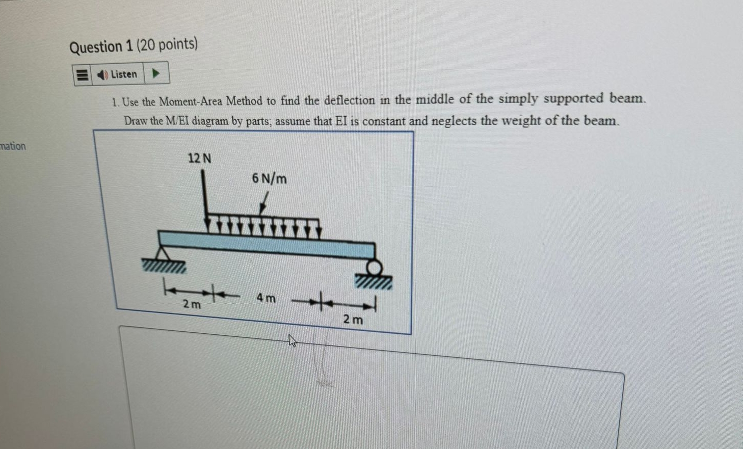 Solved Question 1 (20 ﻿points)ListenUse the Moment-Area | Chegg.com