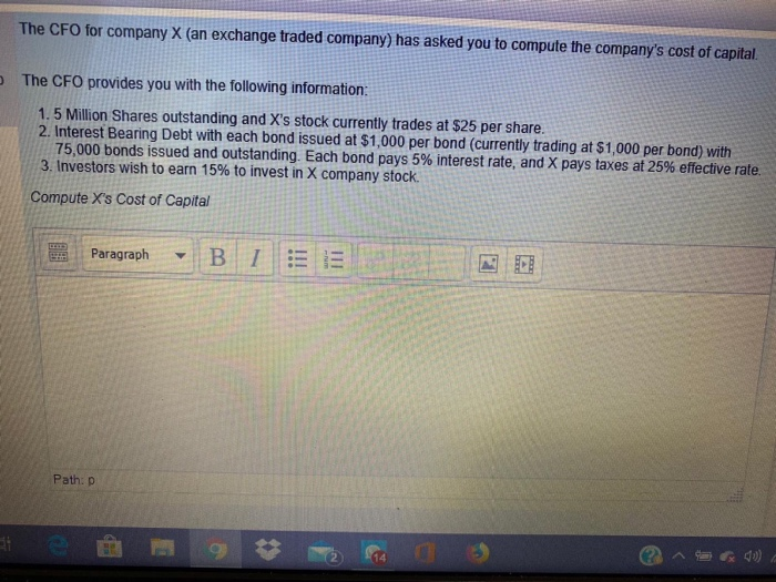 Solved The CFO for company X (an exchange traded company) | Chegg.com