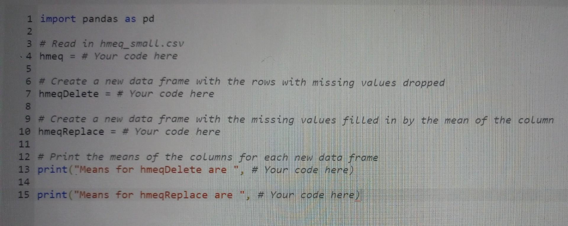 Solved The hmeq_small dataset contains information on 5960 | Chegg.com