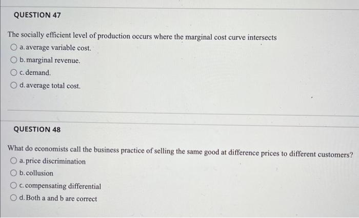 Solved The socially efficient level of production occurs | Chegg.com