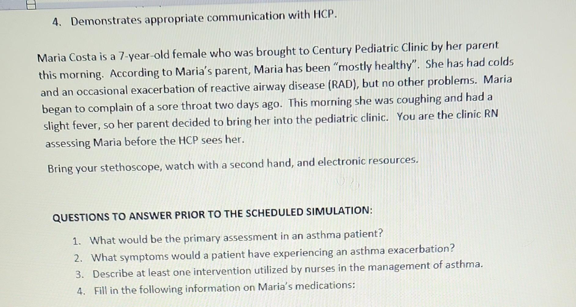 Solved 4. Demonstrates appropriate communication with HCP. | Chegg.com