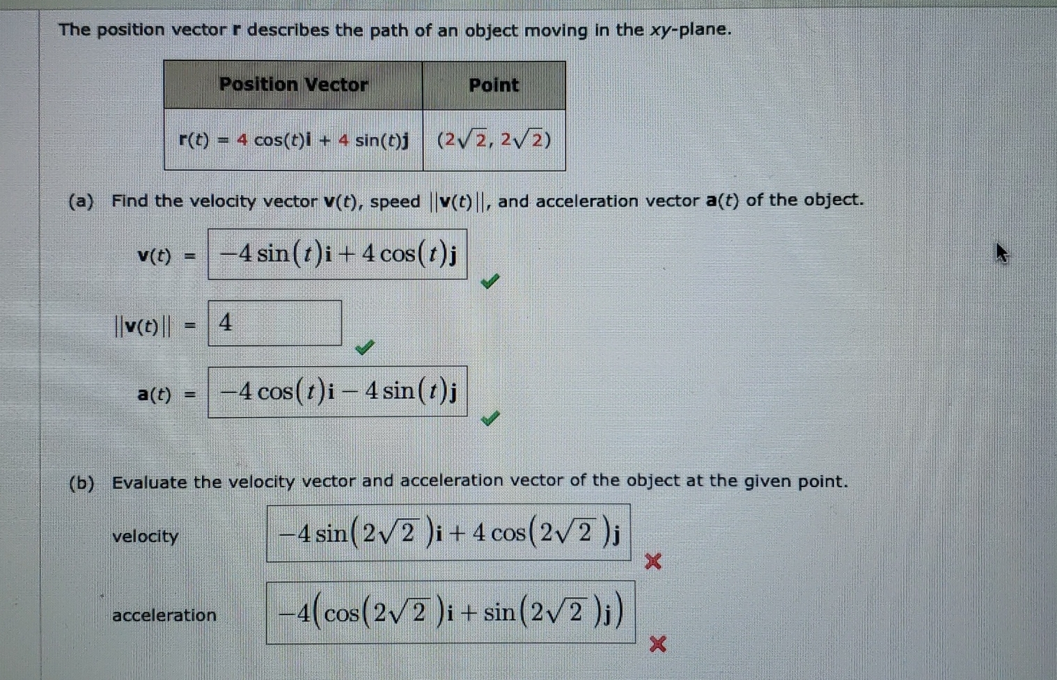 Solved The position vector r describes the path of an | Chegg.com Solved The position vector r describes the path of an | Chegg.com