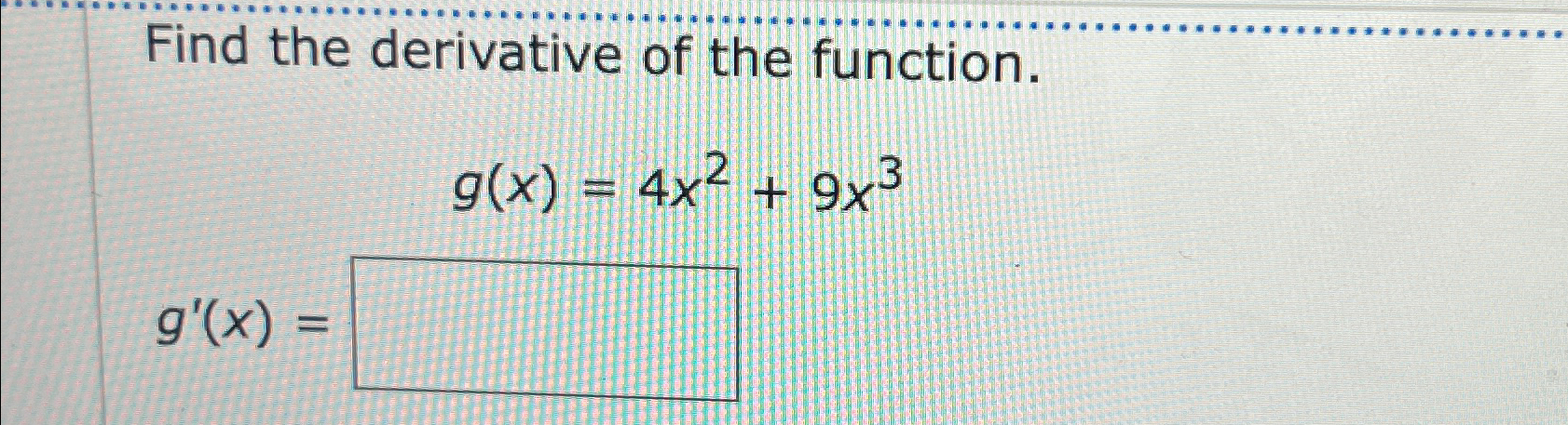 Solved Find the derivative of the | Chegg.com