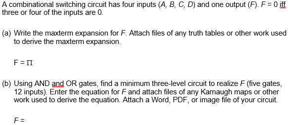 Solved Please explain each step.A combinational switching | Chegg.com