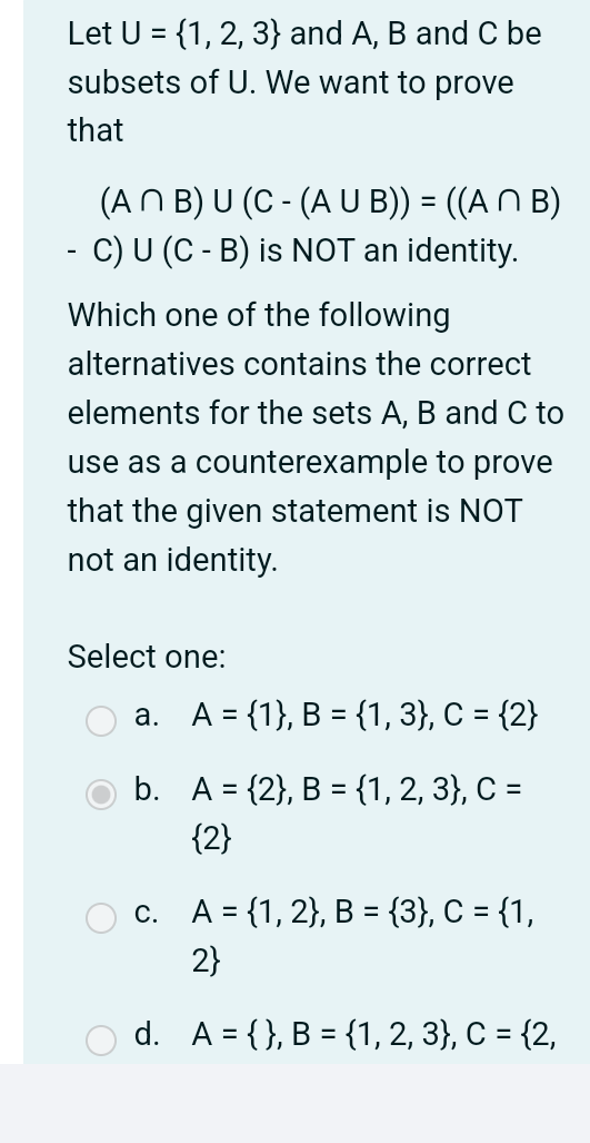 Solved Let U={1,2,3} ﻿and A,B ﻿and C ﻿be subsets of U. ﻿We | Chegg.com
