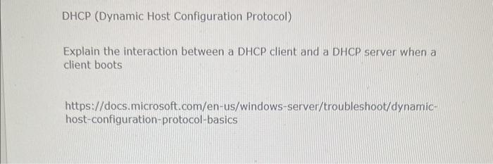 Solved DHCP (Dynamic Host Configuration Protocol) Explain | Chegg.com