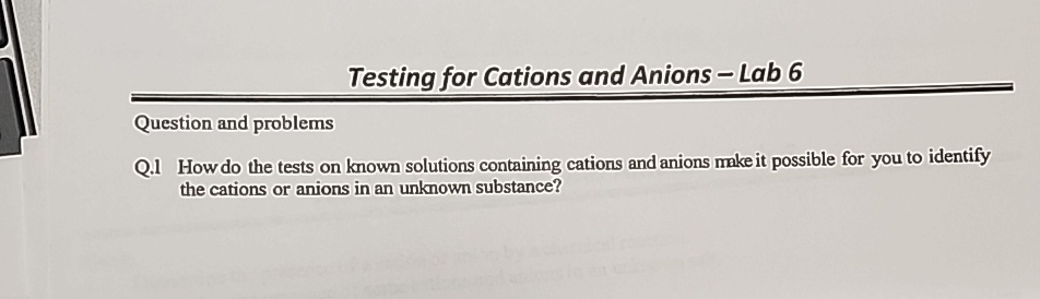 Solved Testing for Cations and Anions - ﻿Lab 6Question and | Chegg.com