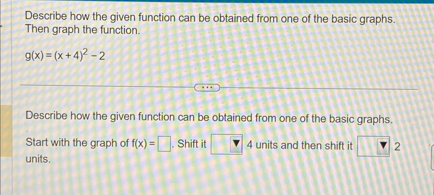 Solved Describe how the given function can be obtained from | Chegg.com
